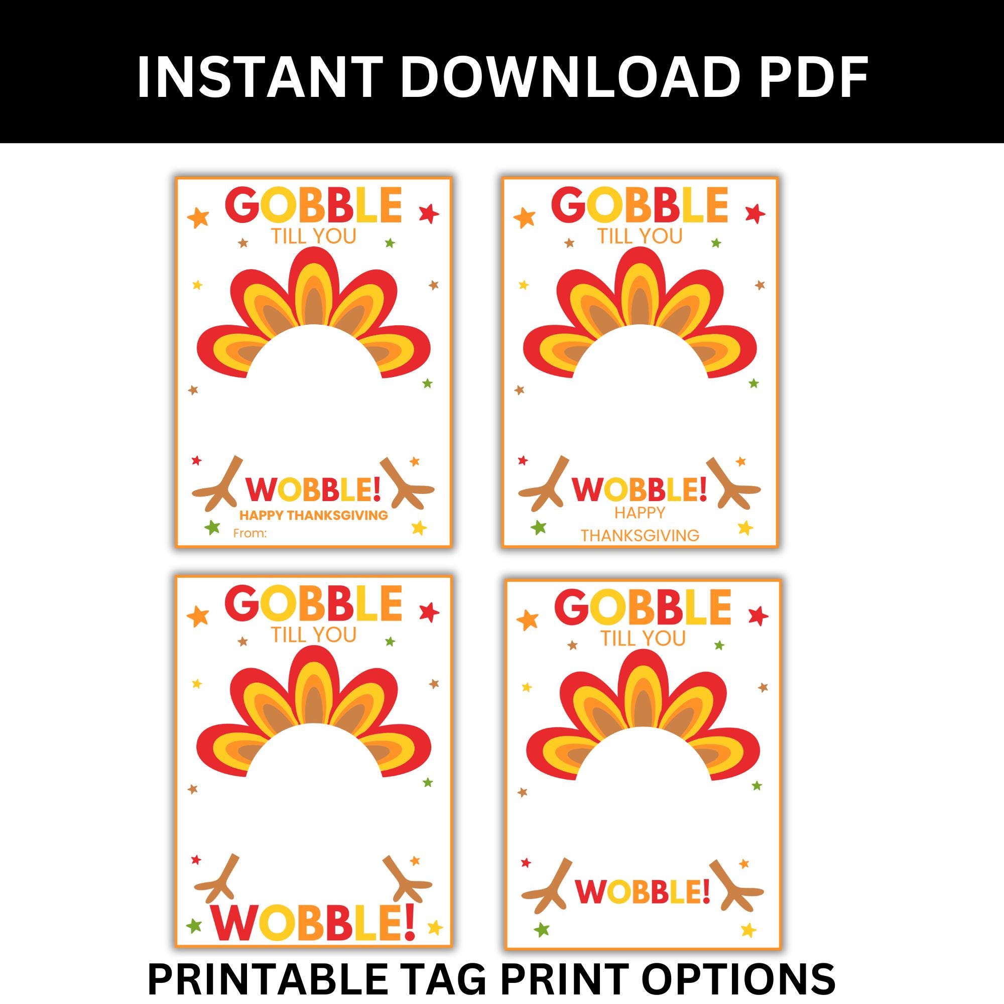 Gobble Till You Wobble Tags | Editable Thanksgiving Treat Tag | Instant ...