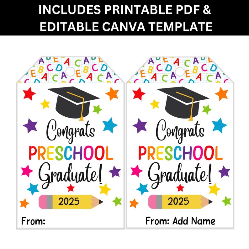 Preschool Graduation Gift Tags, Editable Class of 2025 (digital ...