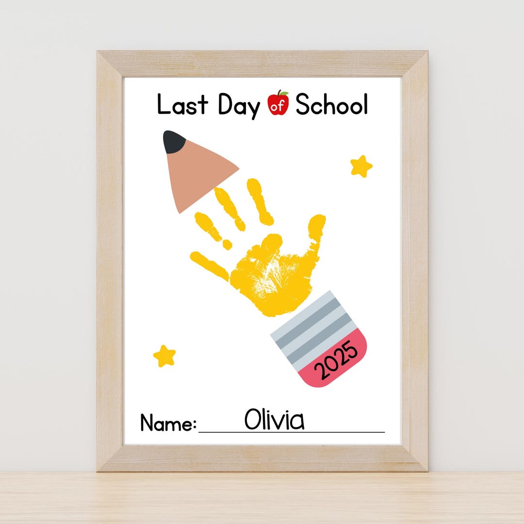 Last Day of School Handprint Art: Pencil Keepsake (PDF Download) - Etsy