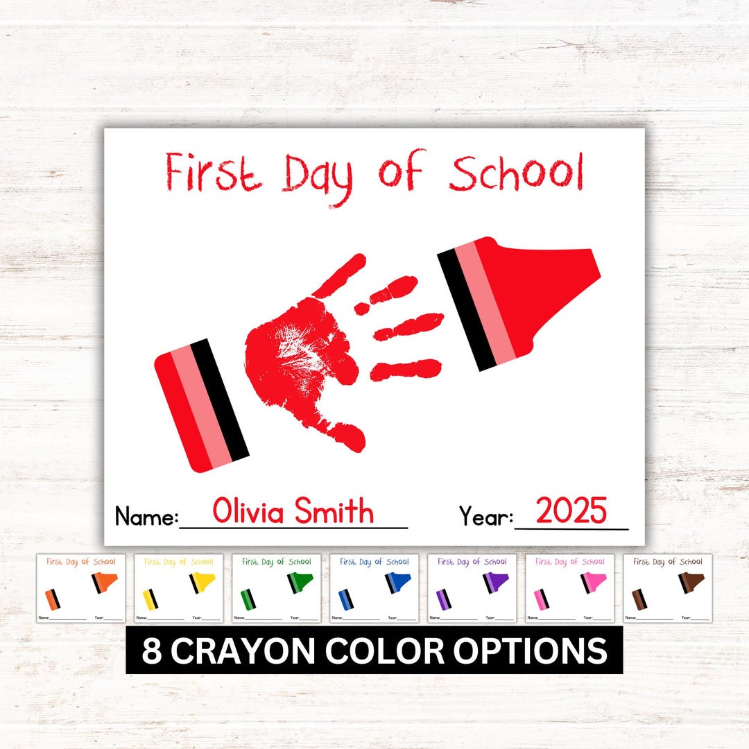 First Day of School Crayon Handprint Art: Keepsake Gift (instant ...