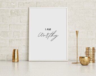 I Am Worthy Print - Etsy