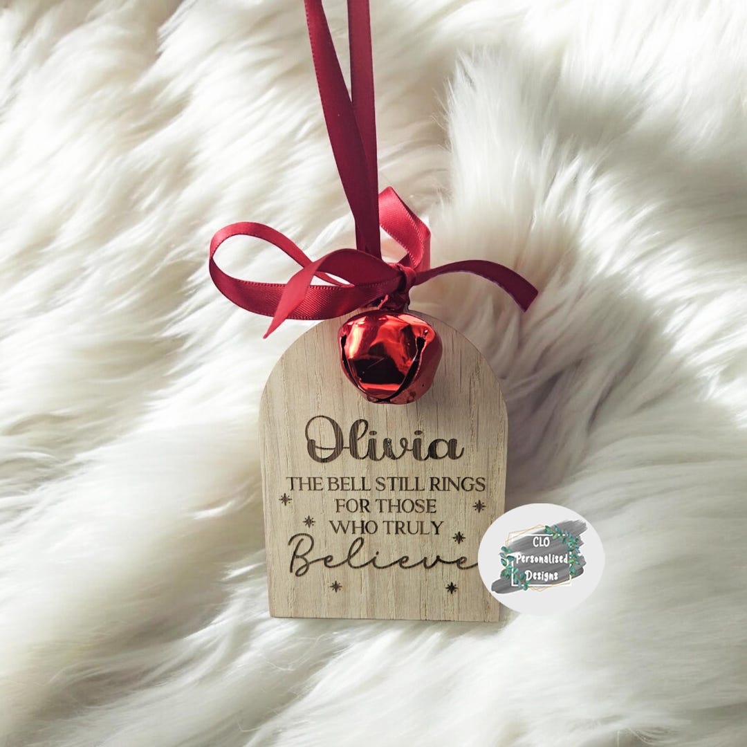 Personalised Bell Still Rings, Magic Bell Wooden Tag, Believe ...
