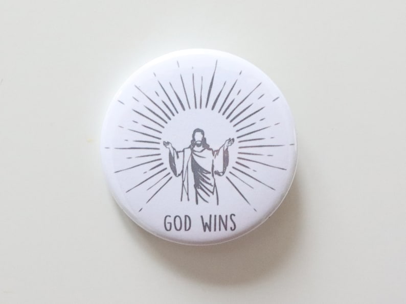 God Wins Button God Wins Sticker Jesus Button Jesus Sticker Christian ...