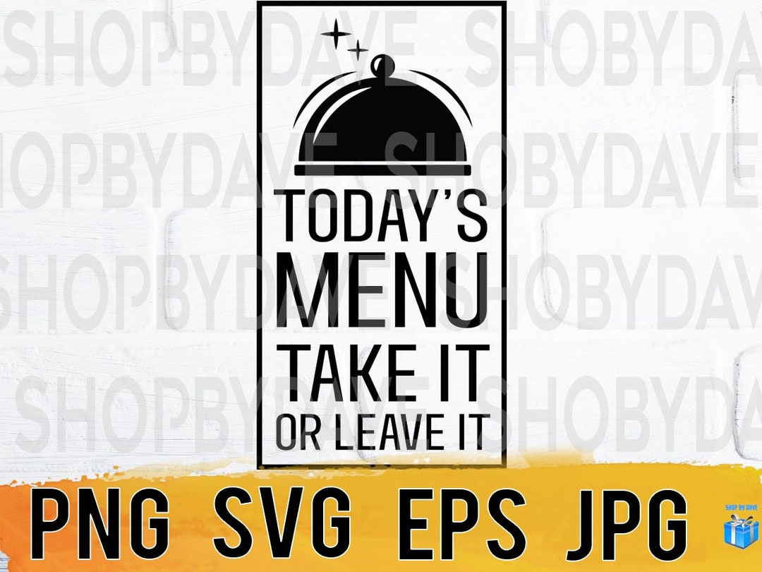 Today's Menu Png Svg Eps Jpg Design Files, Instant Download for ...
