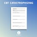 CBT Catastrophizing Worksheet Printable PDF - Thought Reframing ...