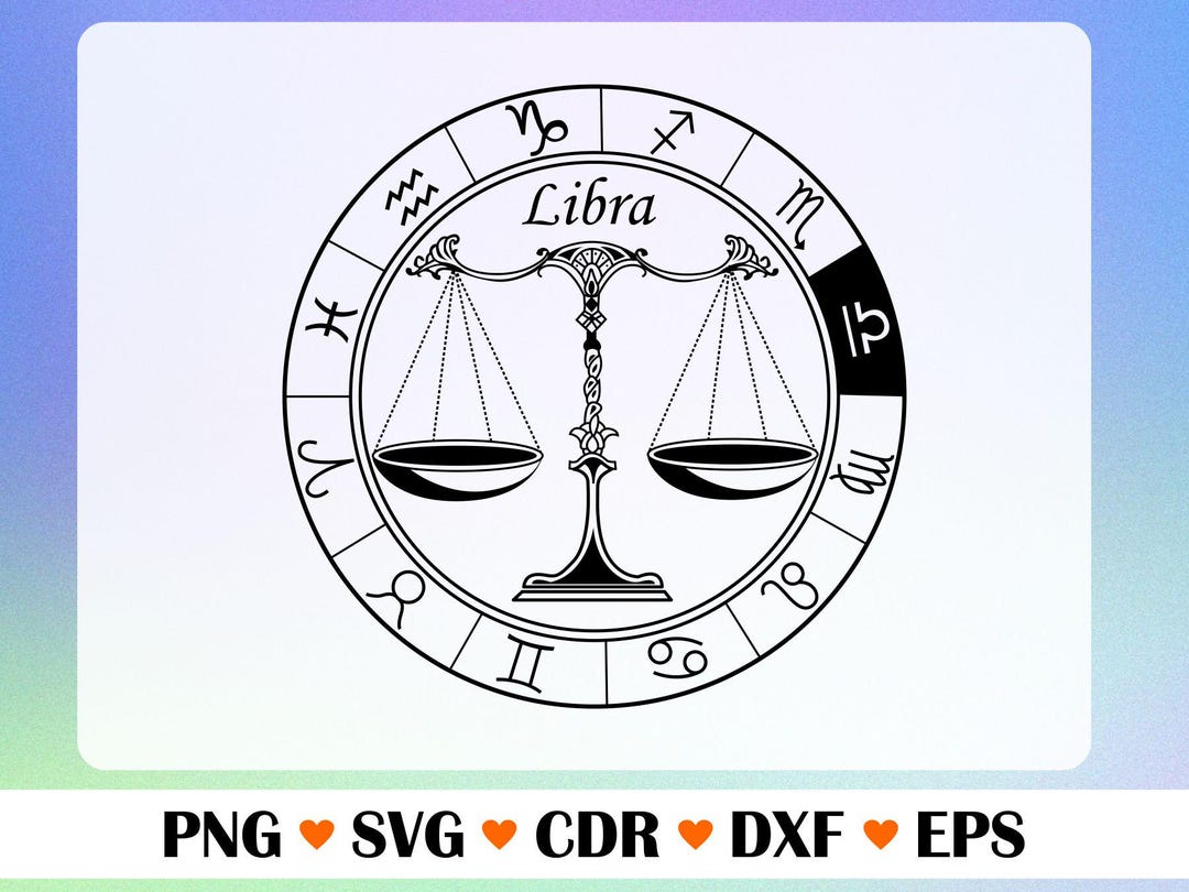 Libra Zodiac Sign Svg Png Eps Dxf Cdr | Scales Horoscope Clipart | Libra Zodiac Printable ...