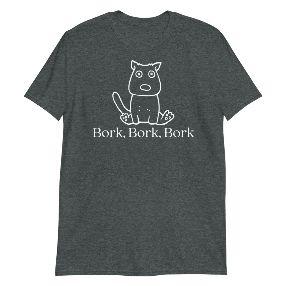 Bork, Bork, Bork Funny Dog Shirt, Doggy Shirt, Funny Text Shirt, Short ...