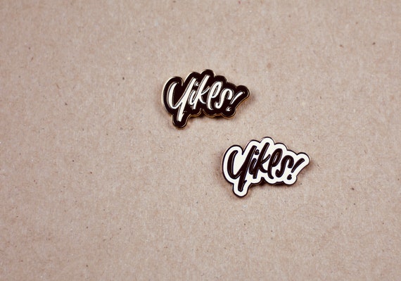 Yikes Enamel Pin - Etsy