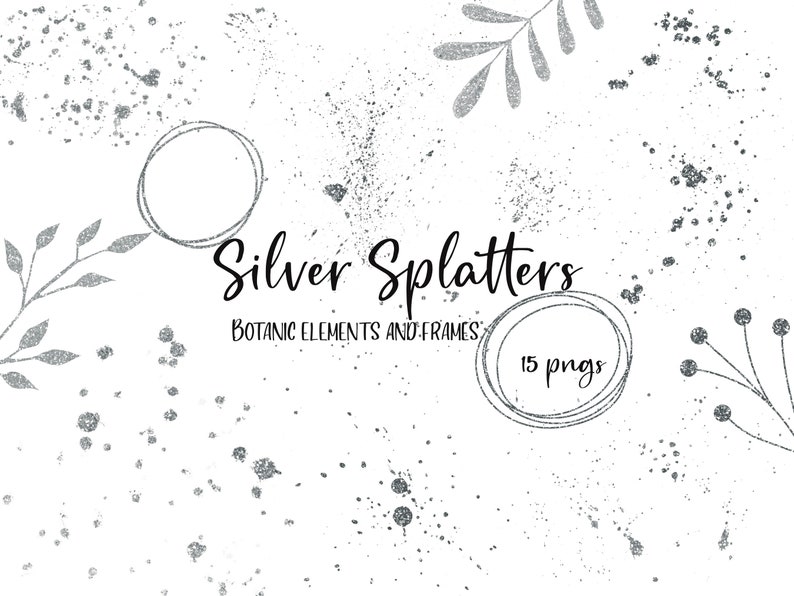 Silver Glitter Splatter Clipart Overlay, Silver Ink Splatter Clip Art ...