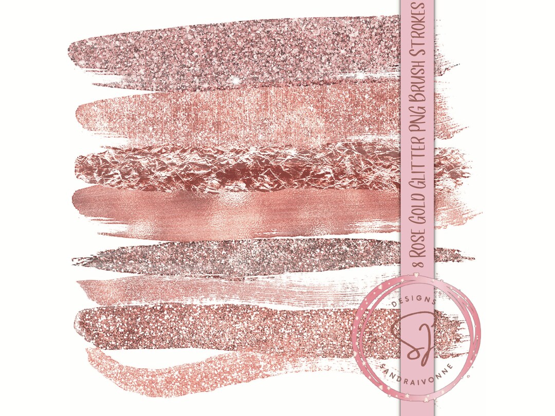 8 Glitter Rose Gold Clip Art Brush Strokes Paint Strokes Glitter Foil ...