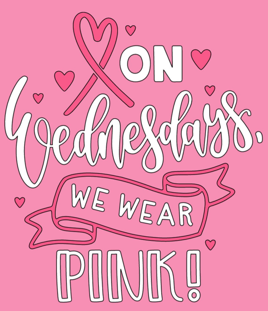 On Wednesday's We Wear Pink! - Etsy