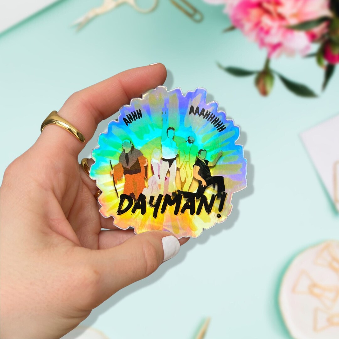 Holographic Dayman Its Always Sunny in Philadelphia Sticker - Etsy