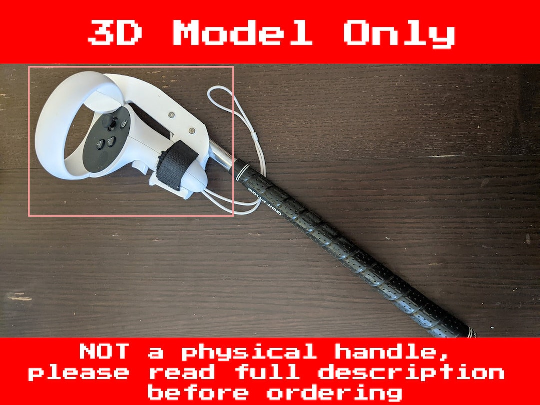 Digital Download | Oculus Quest 2 Golf Handle Attachment | 3d Model ...