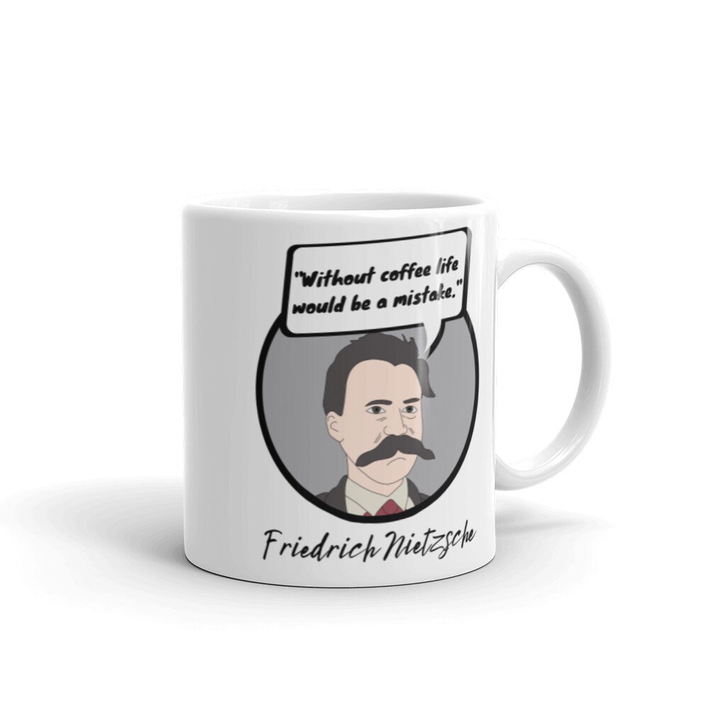 Friedrich Nietzsche Funny Mug Philosopher Quote Mug | Etsy