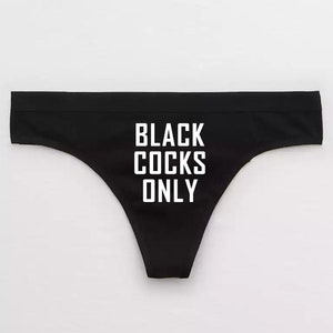 Black Cocks Only Thong Bbc Slut Panties Queen Of Spades Lingerie