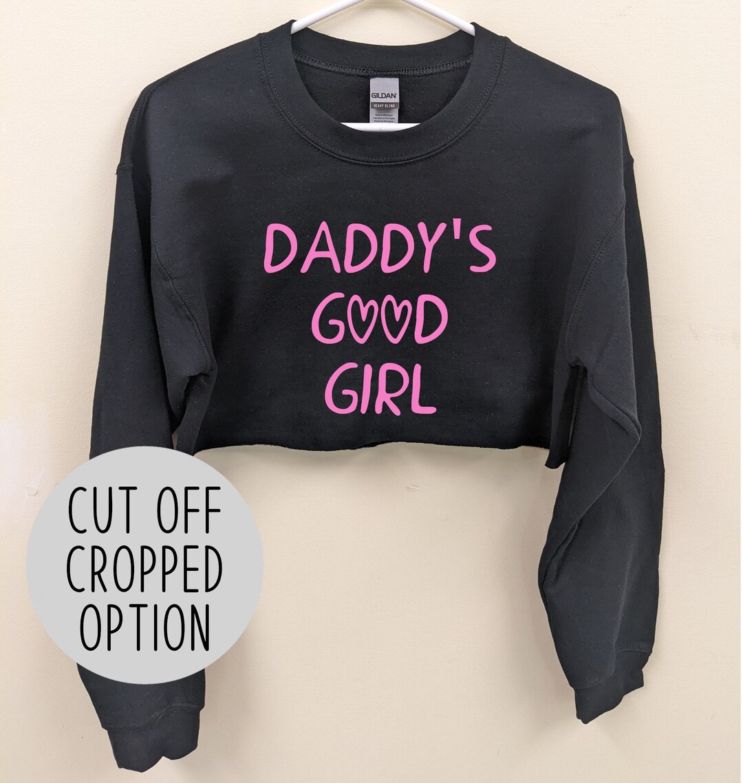 Daddys Good Girl DDLG Sweater / Daddy Dom Good Girl Sweatshirt / Bratty ...