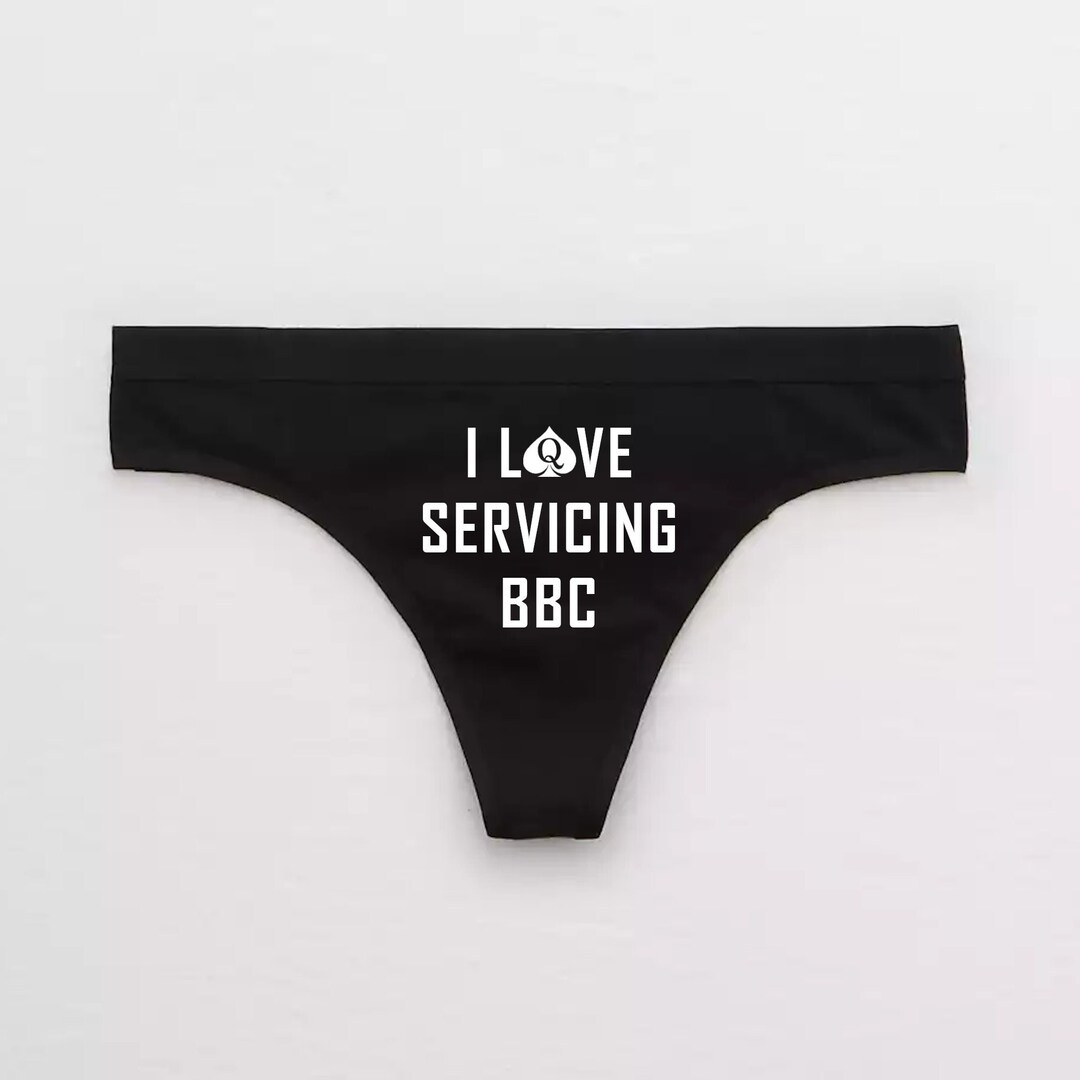 I Love Servicing Bbc Qos Thong Cuck Husband Cuckold Panties Etsy
