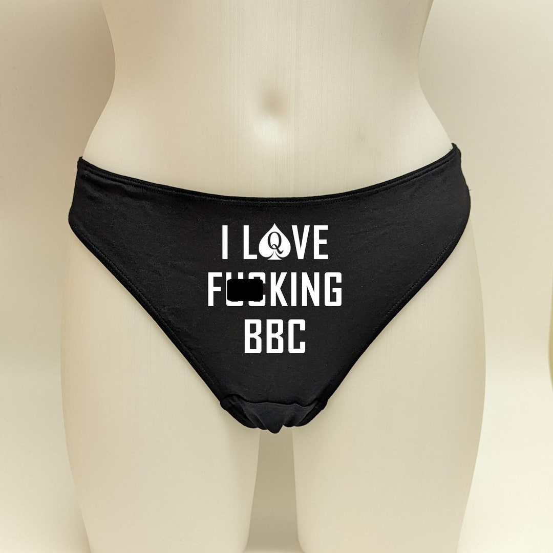 I Love Fucking Bbc Qos Thong Cuck Husband Cuckold Panties Bbc Slut