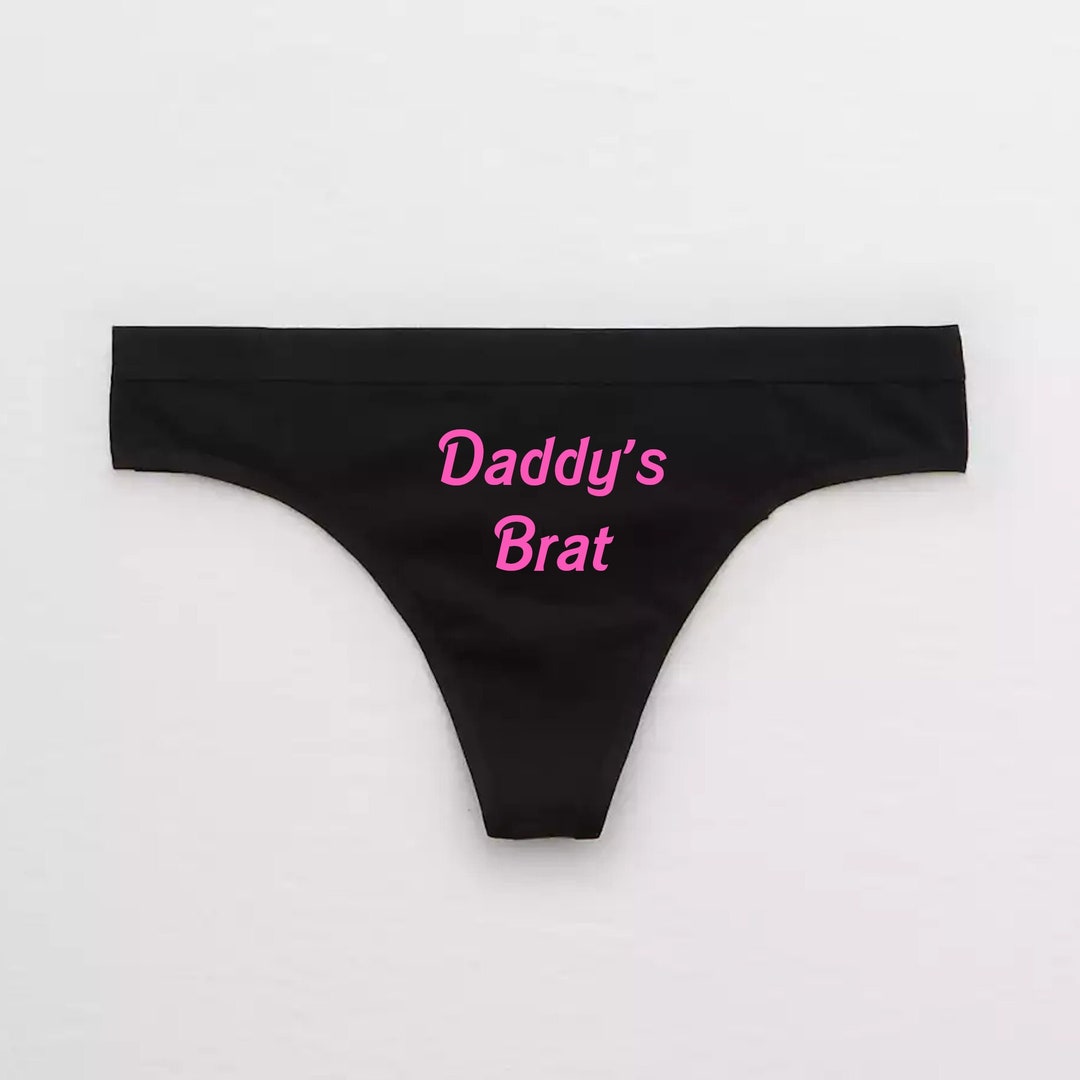 Daddy's Brat DDLG Thong / Daddy Domme BDSM Panties / Daddy Dominant Da ...