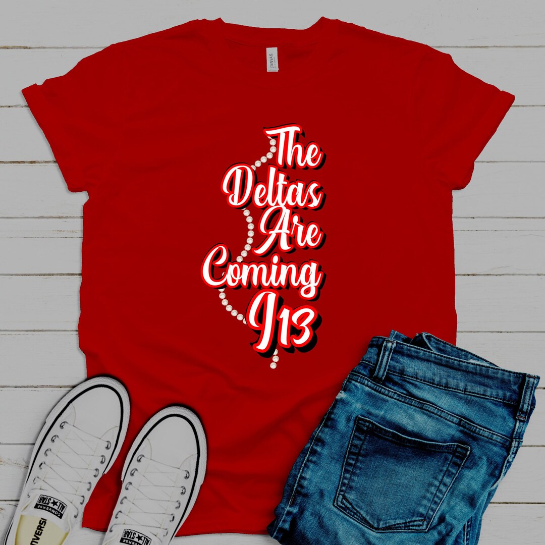 The Deltas Are Coming J13 Unisex Tshirt - Etsy