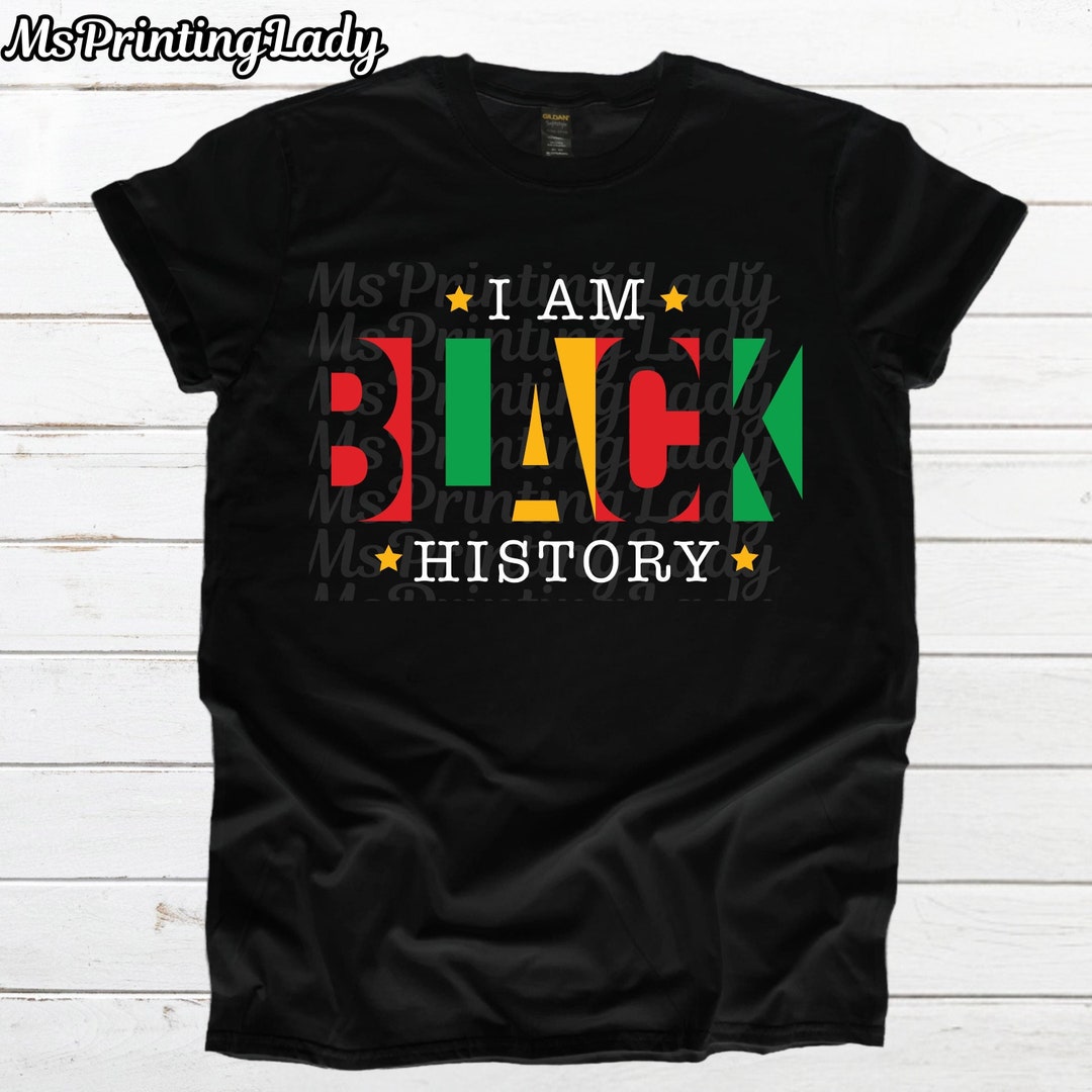 I Am Black History Unisex Shirts, African American, BLM, Black Power ...