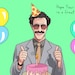 Birthday Card - Borat - Funny Birthday Card - Borat 2 - Etsy Canada