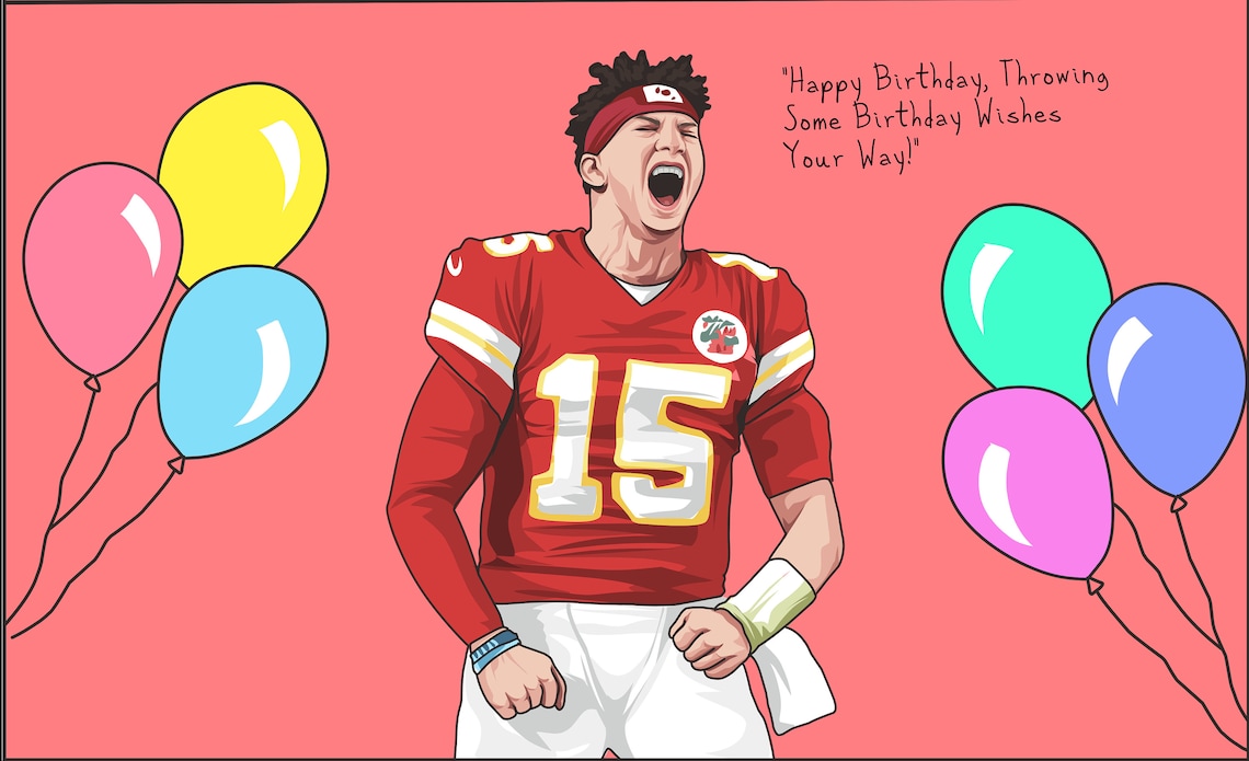 Birthday Card - Patrick Mahomes - Kansas City Chiefs - Birthday Card ...