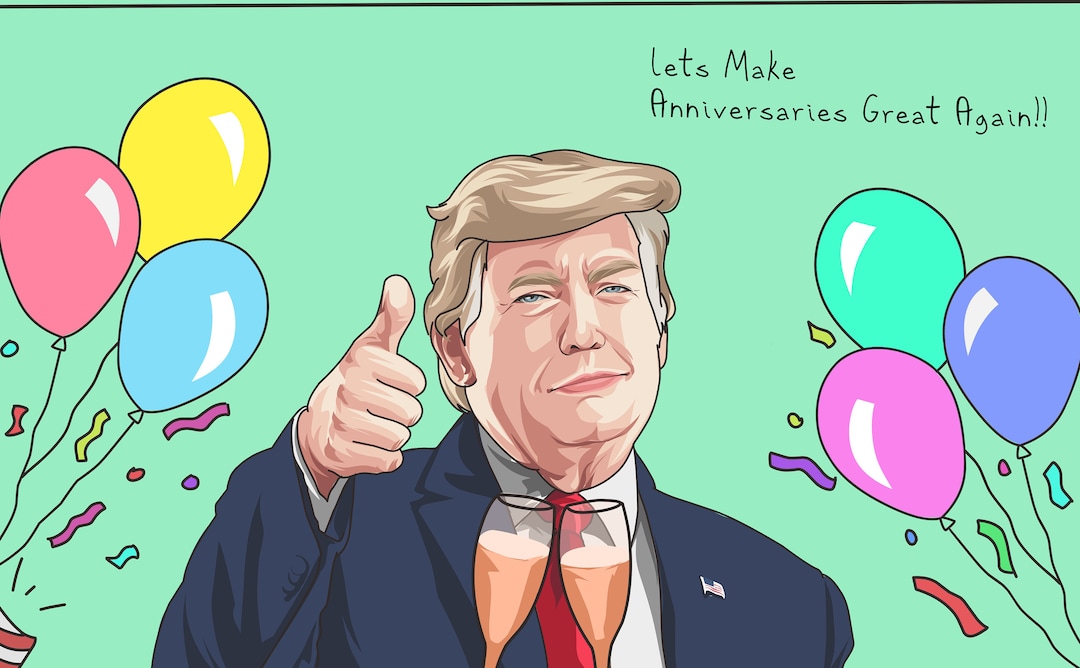 Funny Donald Trump Anniversary Card (digital Download) - Etsy