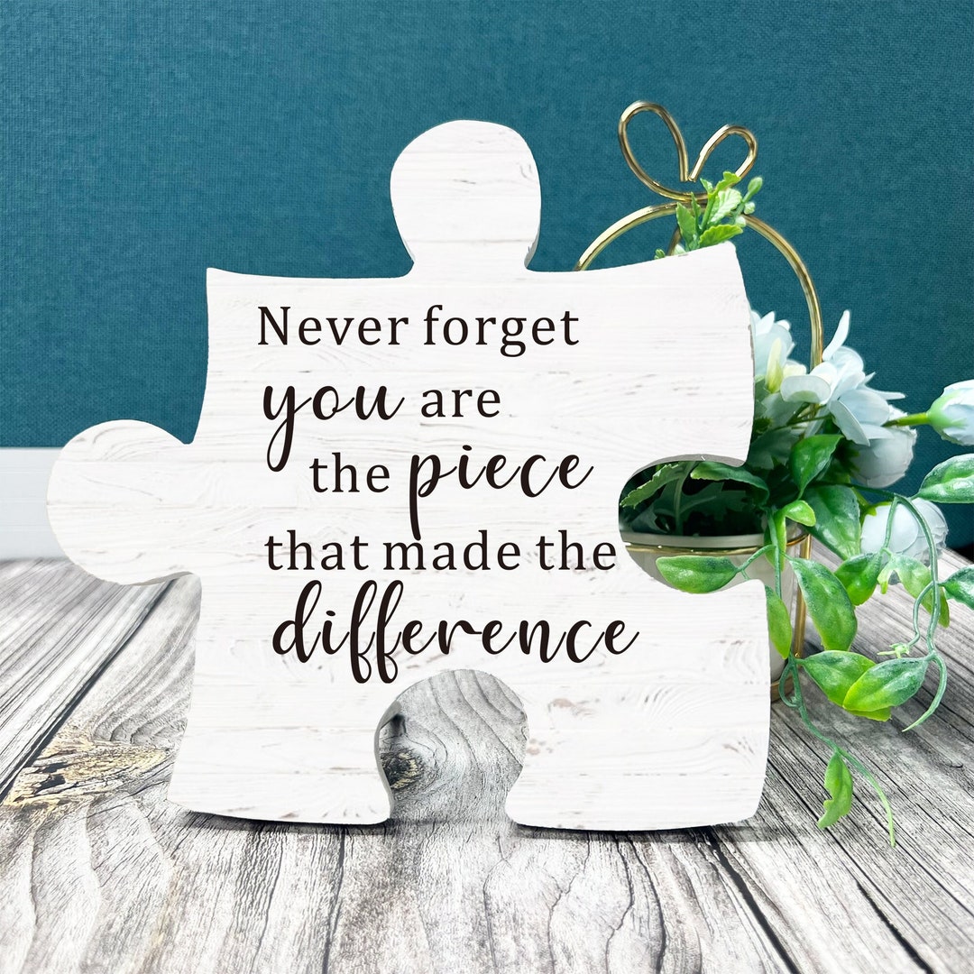 Personalized Retirement Gift, Never Forget You Are the Piece That Made ...