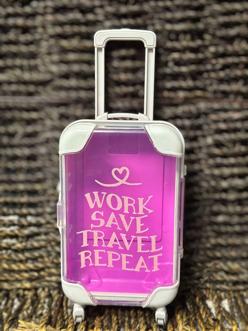 Work Save Travel Repeat Mini Luggage | Mini Suitcase/little Luggage ...