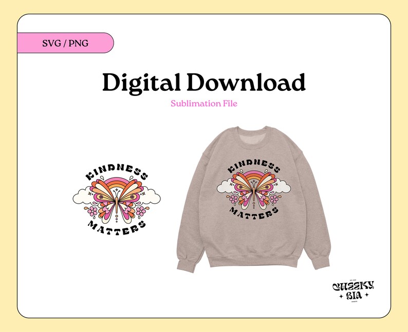 Butterfly SVG Kindness Matters Design PNG for Sublimation - Etsy