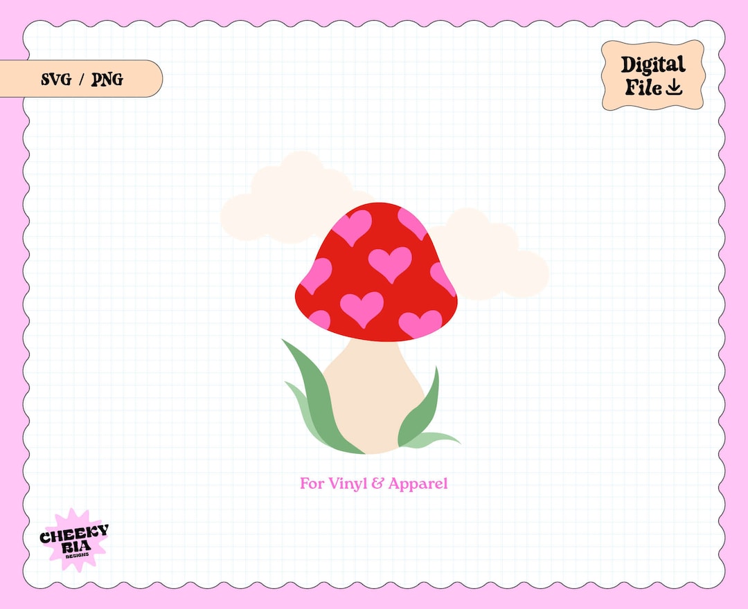 Mushroom Hearts SVG | PNG | for Vinyl | Trendy Svg | Valentine's Day ...