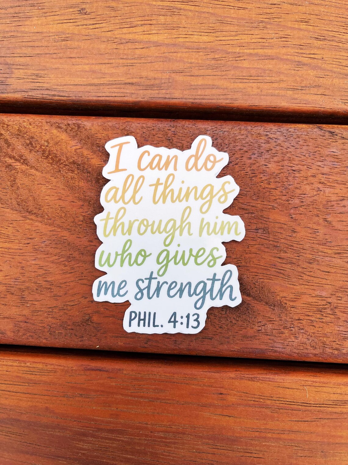 Bible Verse Sticker I Can Do All Things Through Him Who Gives Me ...