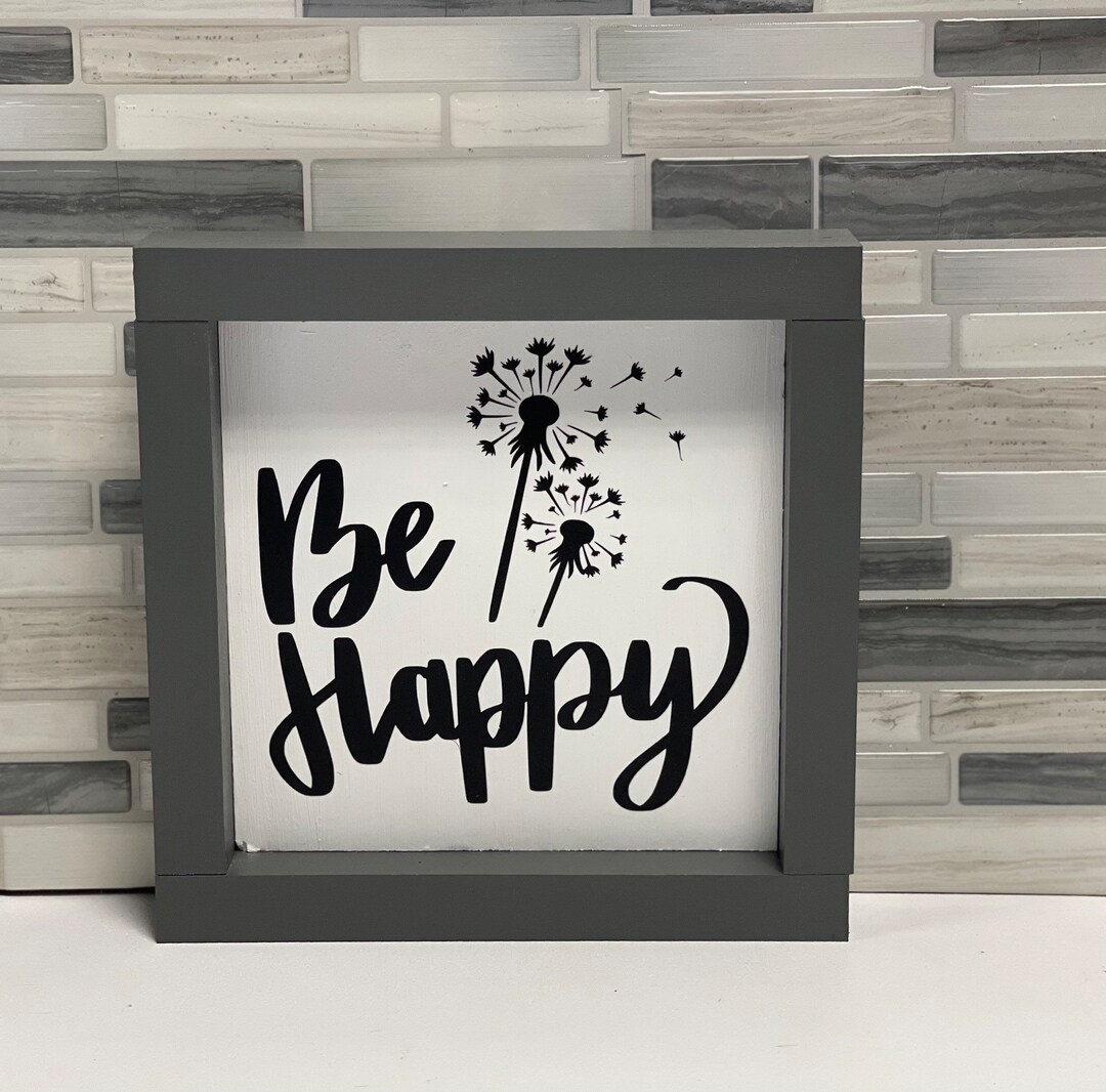 Be Happy Handmade Wood Sign| Framed Sign| Be Happy| Inspirational ...