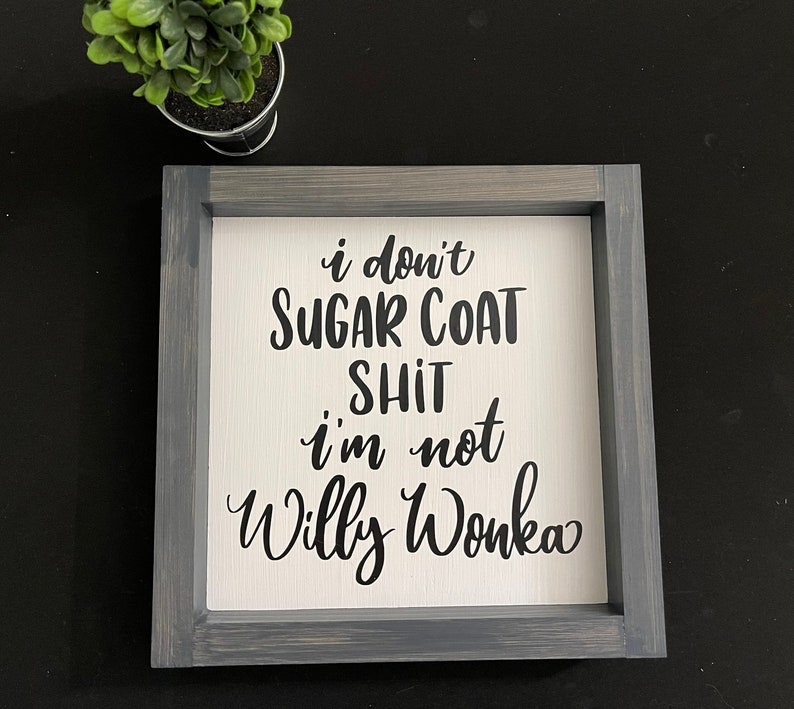 Funny Wood Sign | I Don't Sugar Coat, Sarcastic Home Decor - Etsy