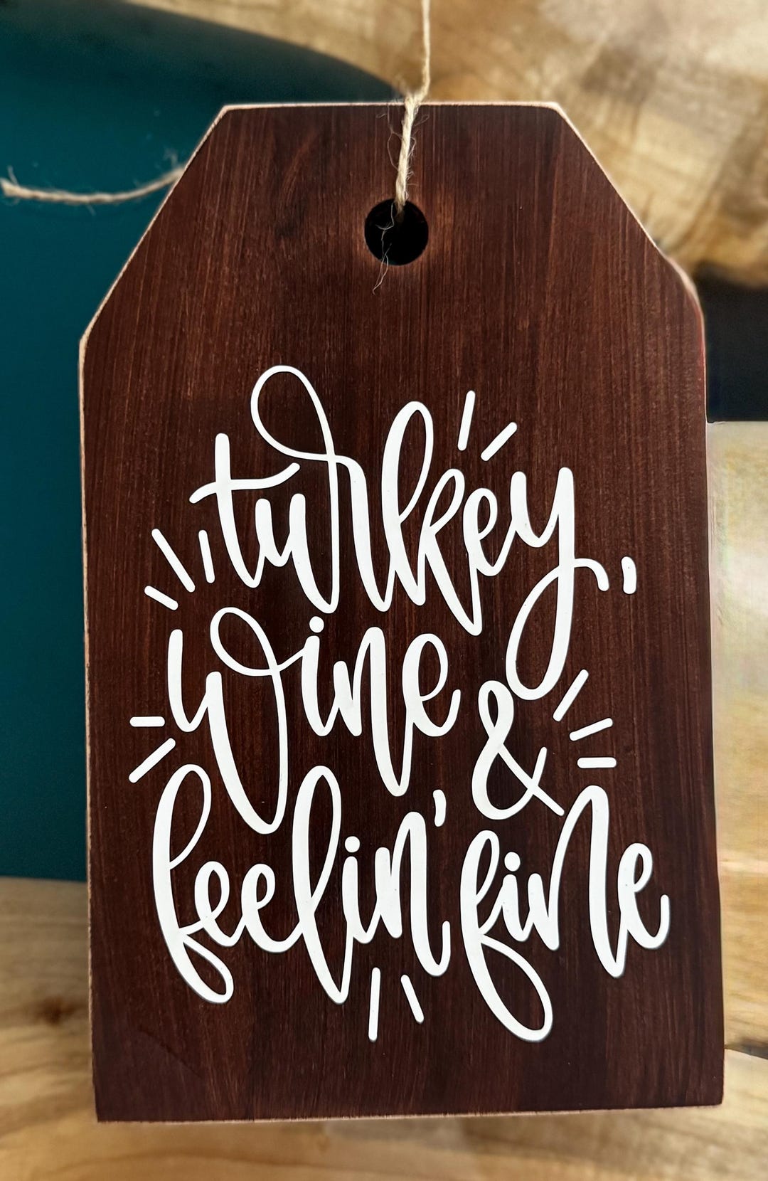 Turkey, Wine & Feelin Fine Wood Tag - Etsy