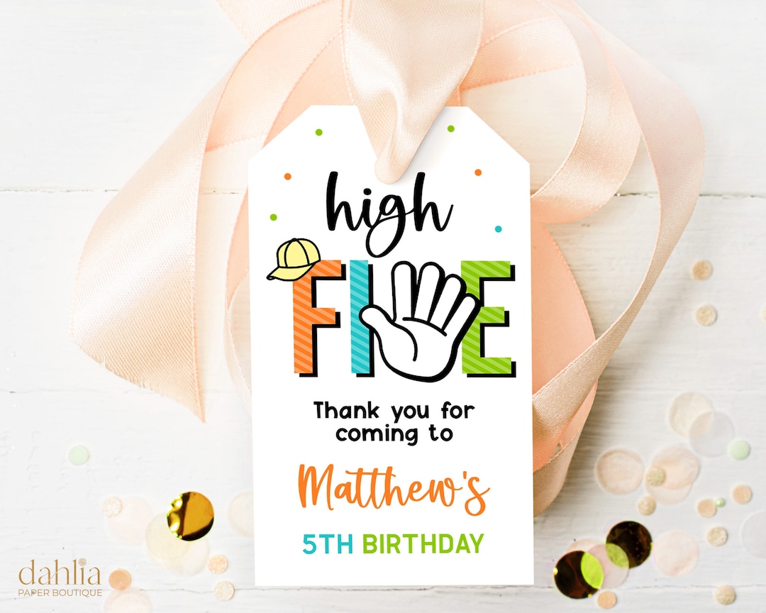 EDITABLE High Five Birthday Thank You for Coming Gift Tag, Printable Hi ...
