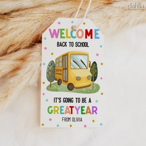 Welcome Back to School Favor Tags, EDITABLE First Day of School Gift ...