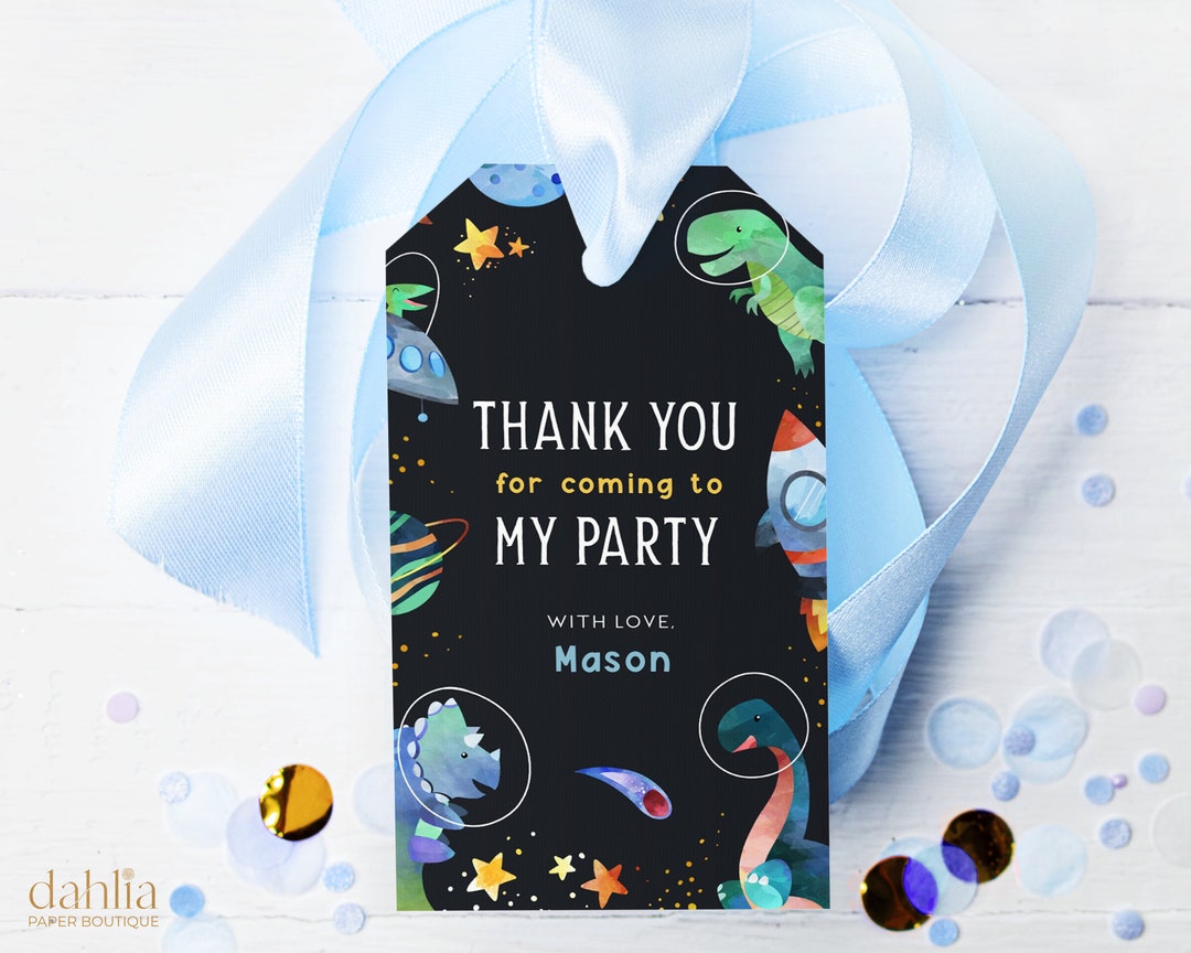 EDITABLE Space Dinosaur Birthday Thank You for Coming Gift Tag, Galaxy ...