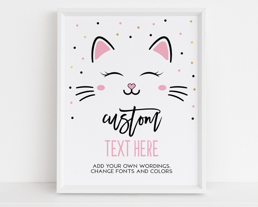 EDITABLE Kitty Cat Birthday Custom Text Sign, Purrfect Party Custom ...