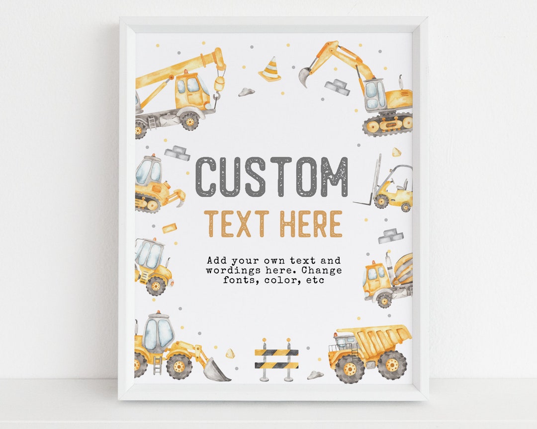 Modern Construction Custom Text Sign, EDITABLE Dump Trucks Party Decor ...