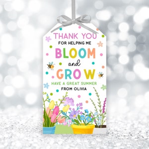 Editable Teacher Appreciation Tags, Thank You for Helping Me Bloom ...