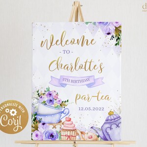 EDITABLE Tea Party Birthday Welcome Sign, Purple & Gold Par-tea Sign ...