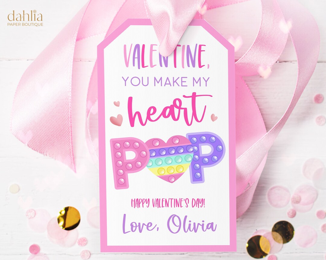 EDITABLE Pop It Valentine Gift Tag, You Make My Heart Pop Valentines ...