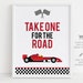 Fast One Take One for the Road Sign, EDITABLE Race Car Party Decor ...