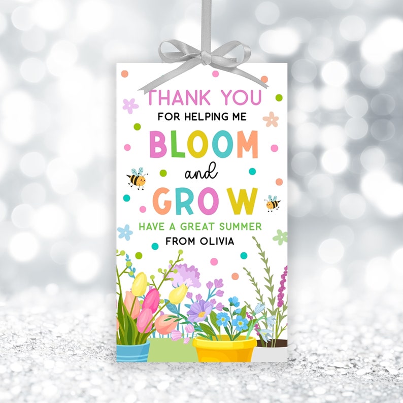 Editable Teacher Appreciation Tags, Thank You for Helping Me Bloom ...