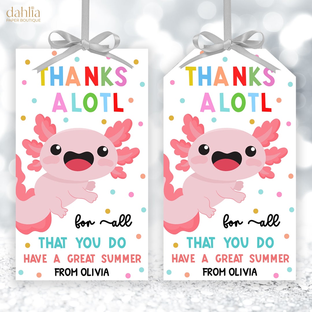 Editable Teacher Appreciation Tags, Thanks Alotl for All That You Do ...