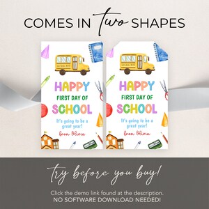 Back to School Favor Tags, EDITABLE First Day of School Gift Tag ...