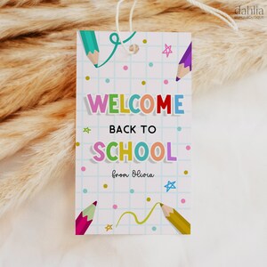 Welcome Back to School Favor Tags, EDITABLE First Day of School Gift ...