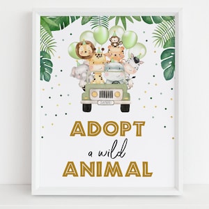 Wild One Custom Adopt A Wild Animal Sign, EDITABLE Safari Animals Party ...